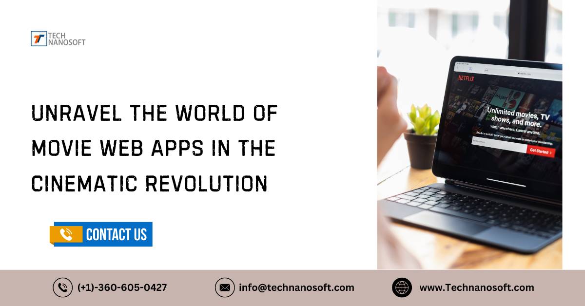 Unravel the World of Movie Web Apps in The Cinematic Revolution