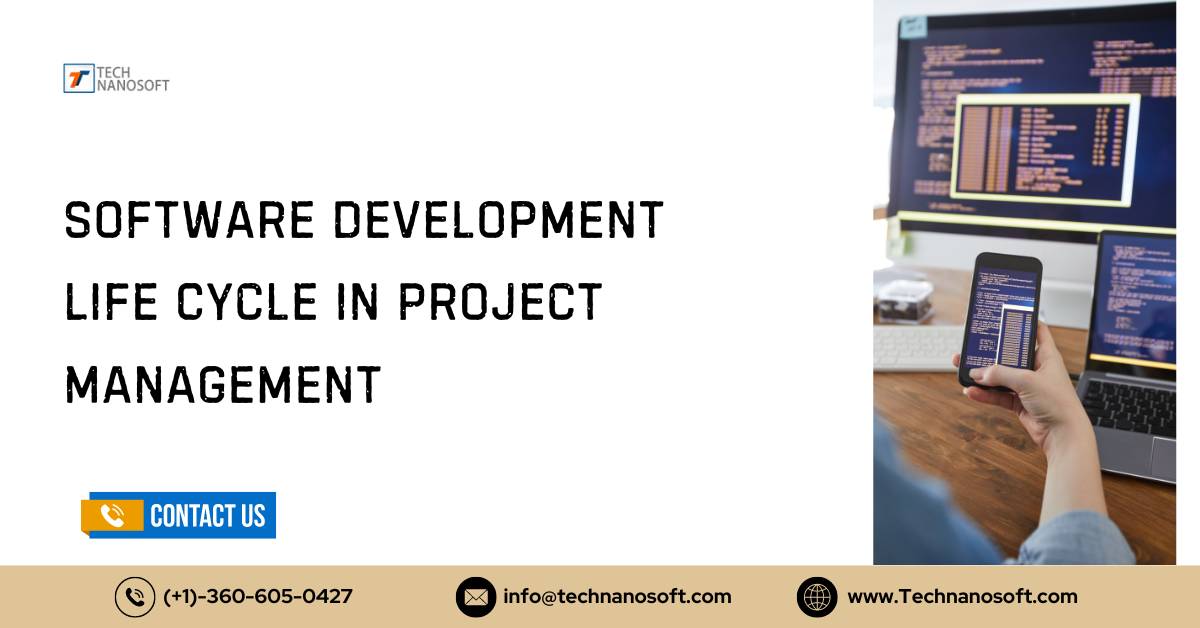 Software Development Life Cycle in Project Management?