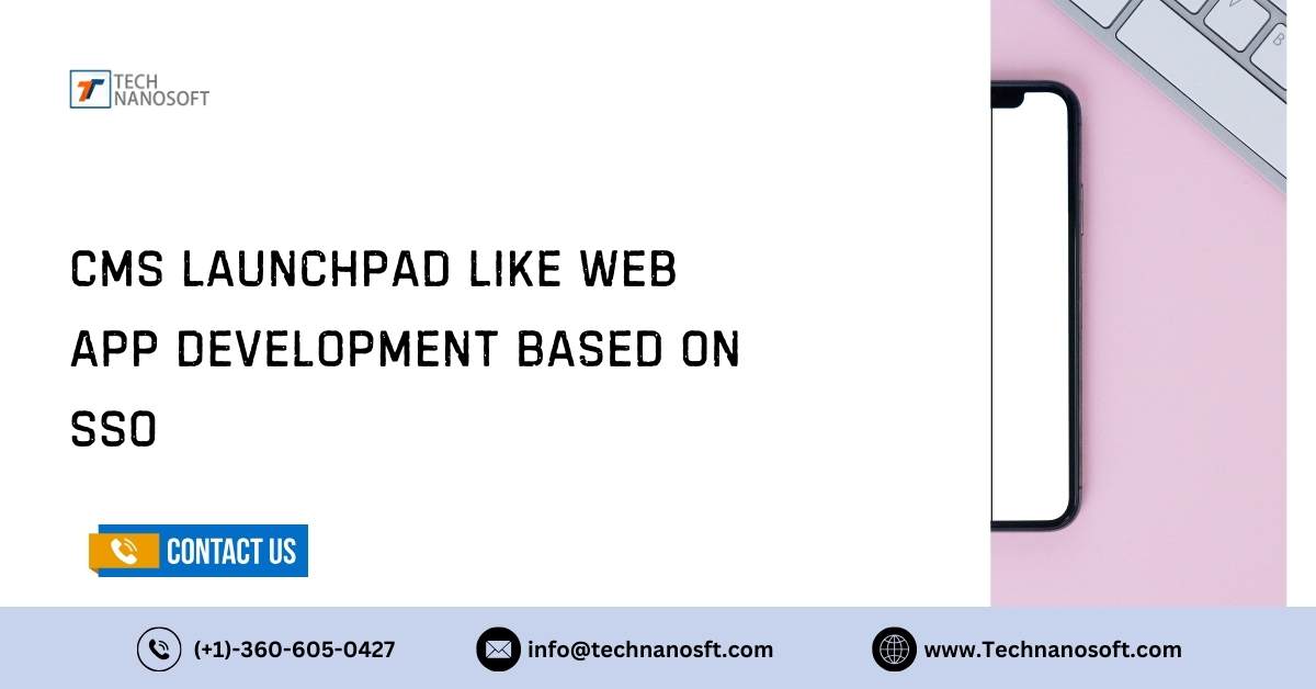 CMS Launchpad Like Web-App Development Based On SSO