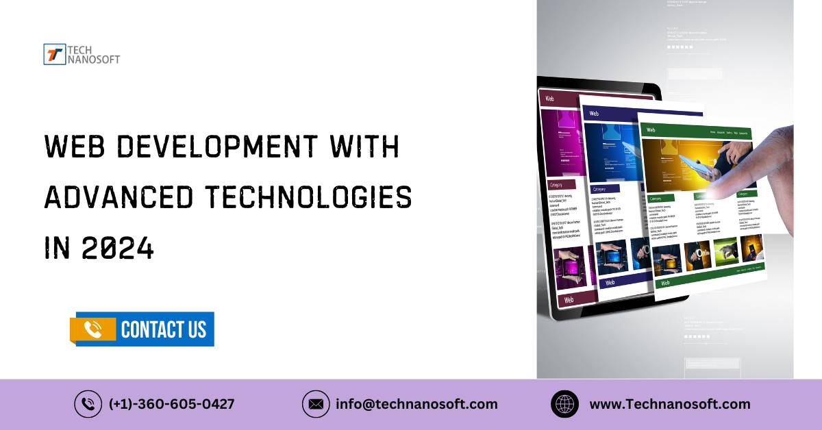 Web Development with Advanced Technologies in 2024