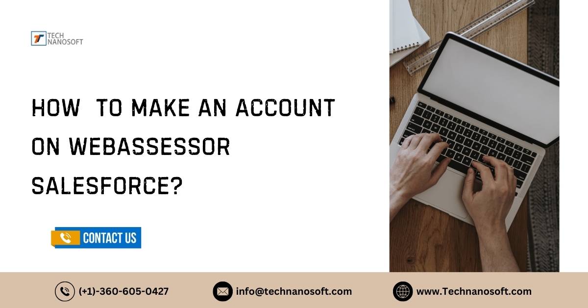How To Make an Account on Webassessor Salesforce?