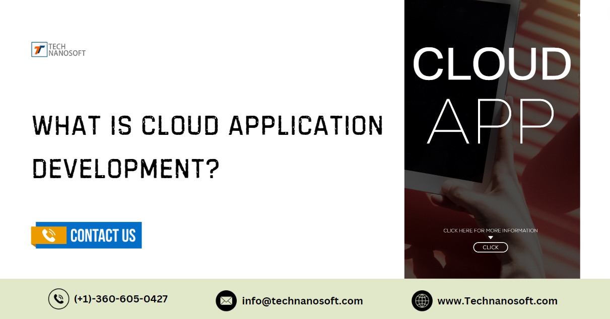 What is cloud application development?