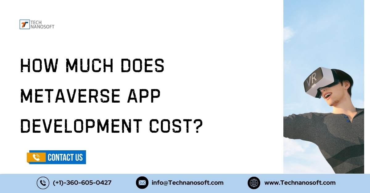 How Much Does Metaverse Apps Development Cost?