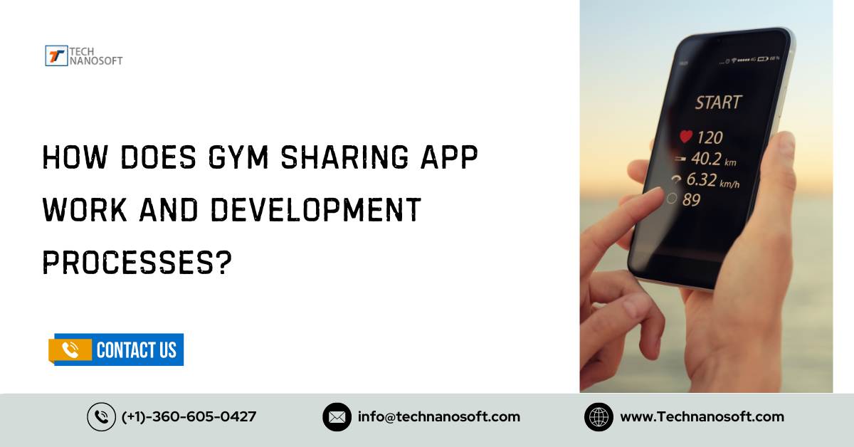 How Does Gym Sharing App work and App Development Processes?