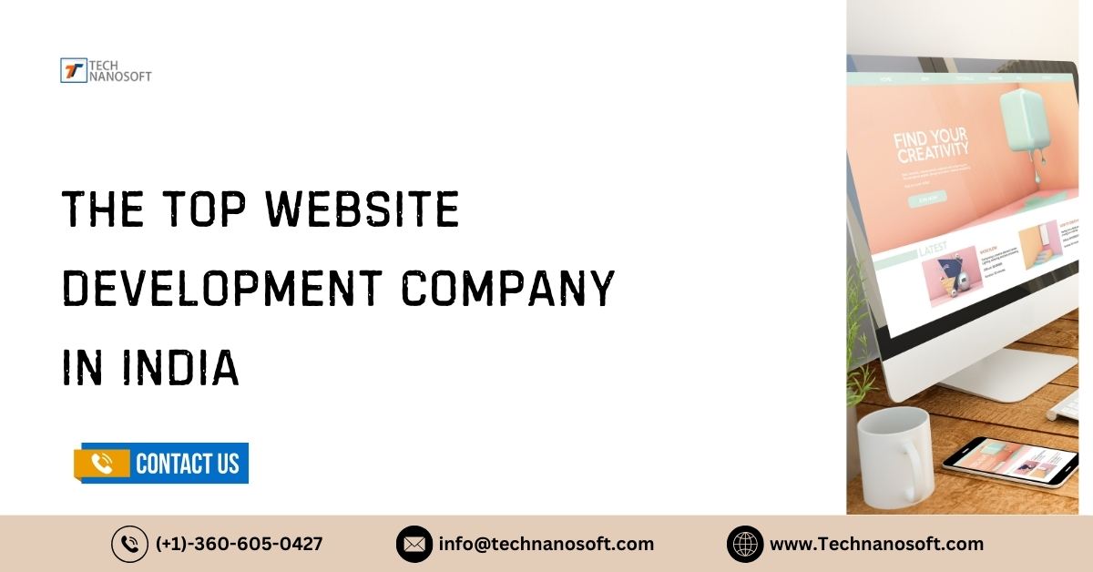 The Top Website Development Company in India