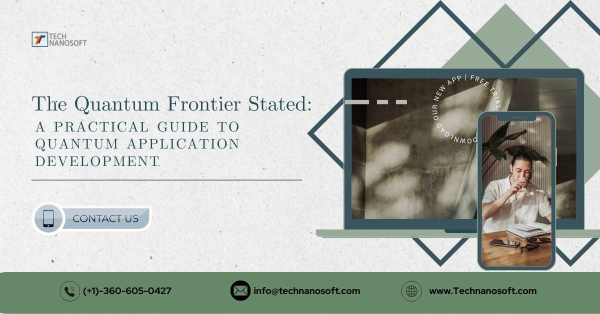 The Quantum Frontier Stated: A Practical Guide to Quantum Application ...