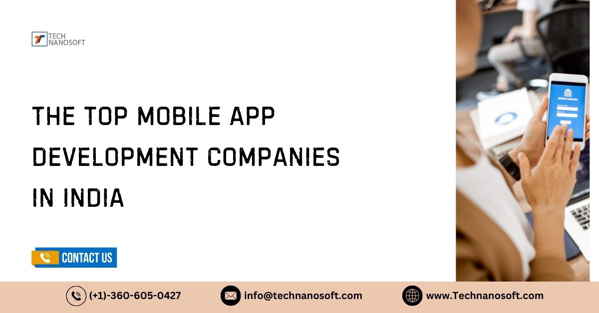 Top Mobile App Development Companies in India