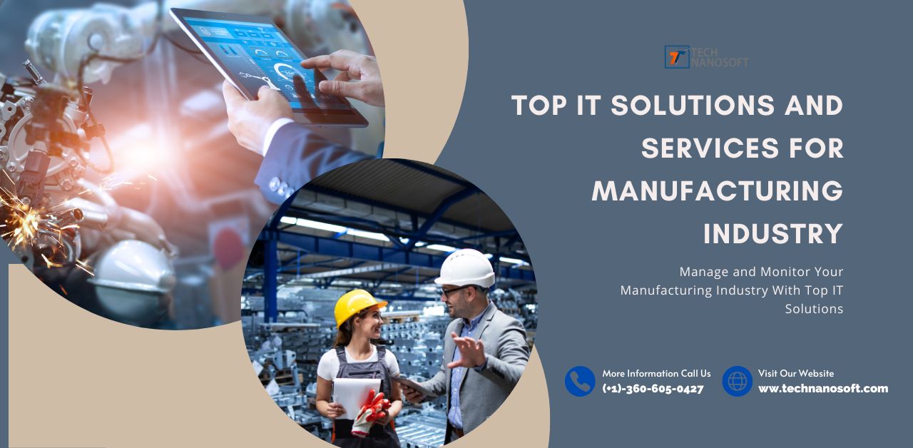 Top IT Solutions and Services for Manufacturing Industry in the USA