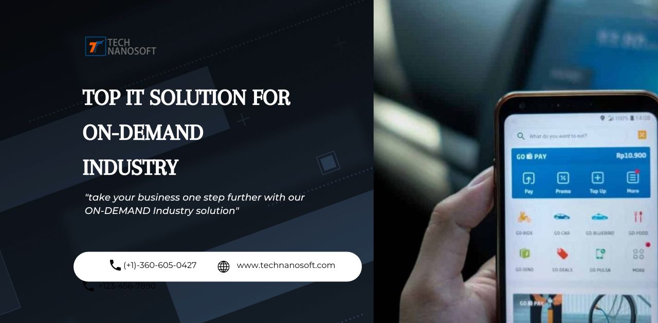 Top IT Solution For ON-DEMAND Industry in the USA
