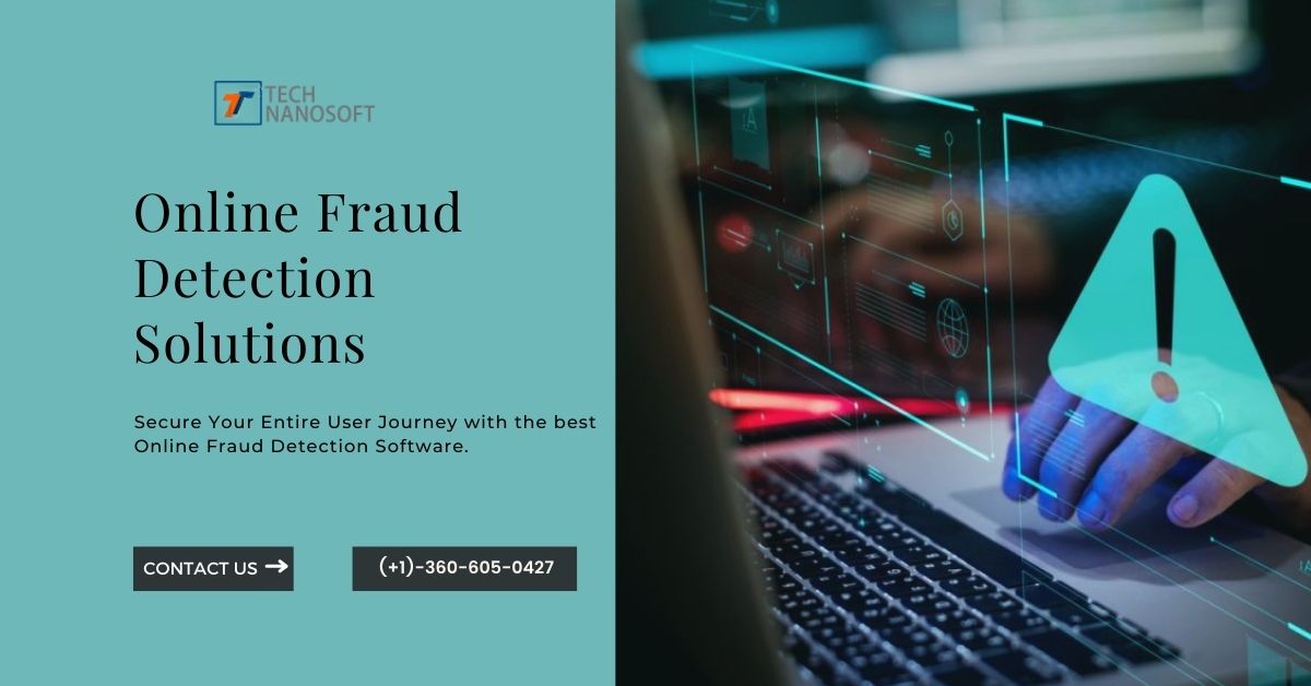 Online Fraud Detection Solutions - Reduce Fraud Loss